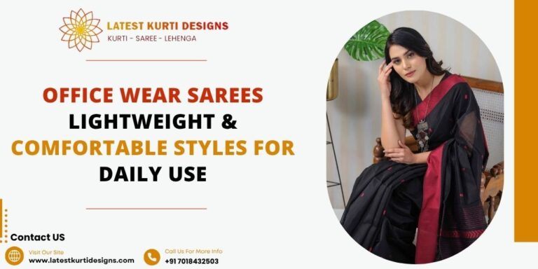 Office Wear Sarees For Daily Use | Latest Kurti Designs